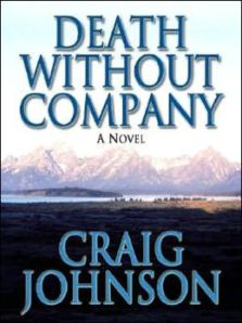 A Review of Craig Johnson's Death Without Company - Purdue University ...